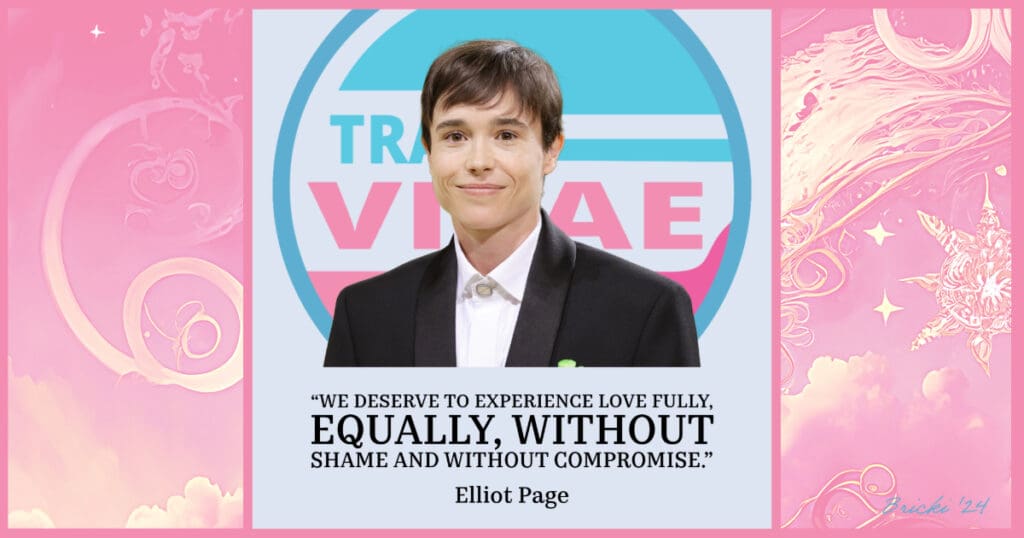 Elliot Page Quote | Transvitae: Trans Life, Culture and News